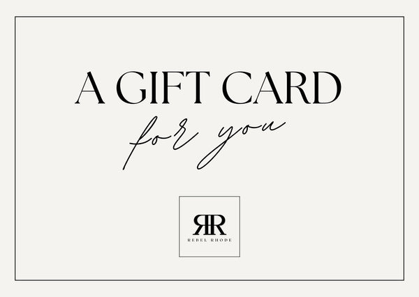 GIFT CARDS – REBEL RHODE